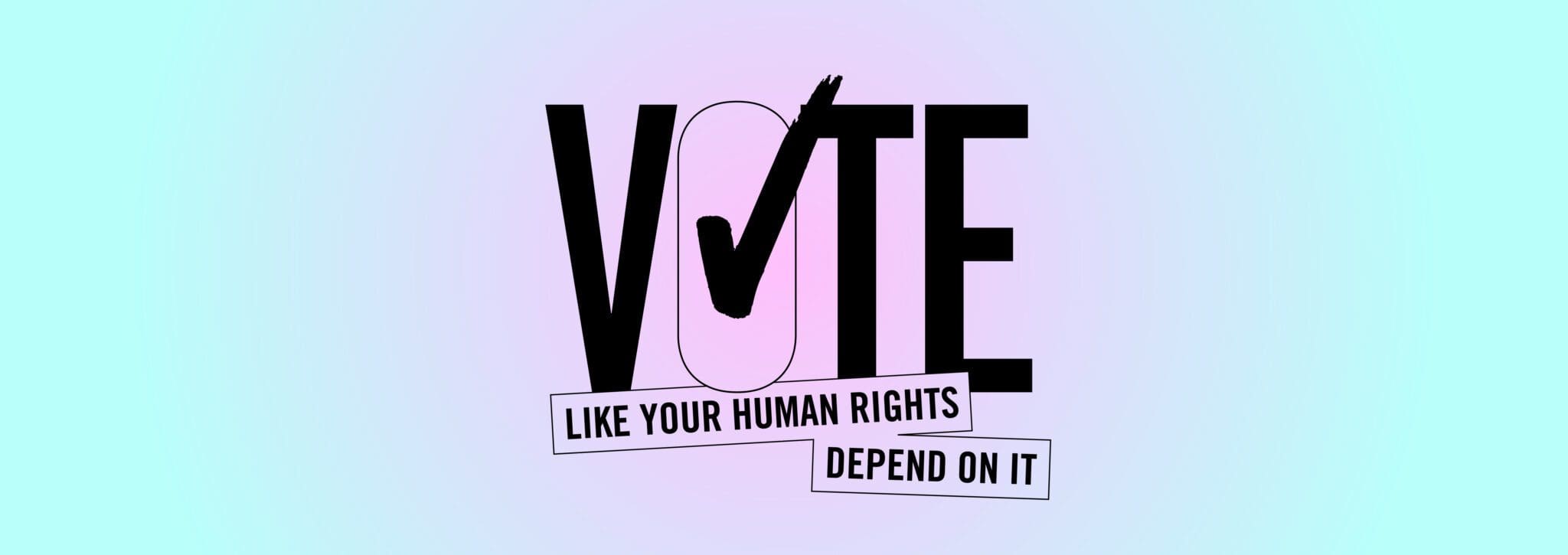 Vote Like Your Human Rights Depend On It | Amnesty International USA